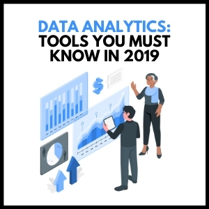 Data Analytics: Tools You Must Know in 2021 - Skillfin Learning